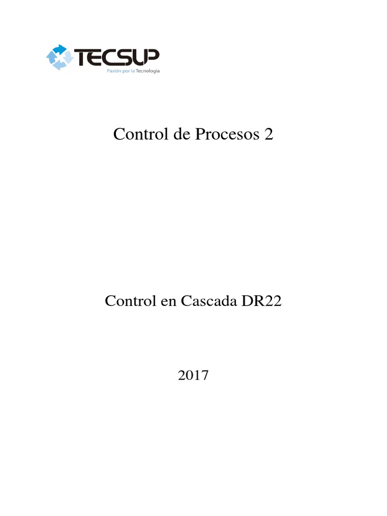 Control en Cascada con DR22 | PDF | Sistema de control | Teoría de sistemas