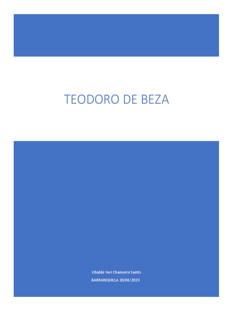 Teodoro de Beza: Vida y Aportes Teológicos | PDF | John Calvin | calvinismo