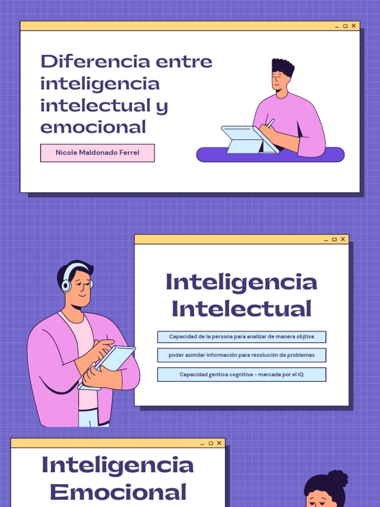 Diferencias Entre Inteligencia Intelectual y Emocional | PDF Diferencias Entre Inteligencia Intelectual y Emocional | PDF