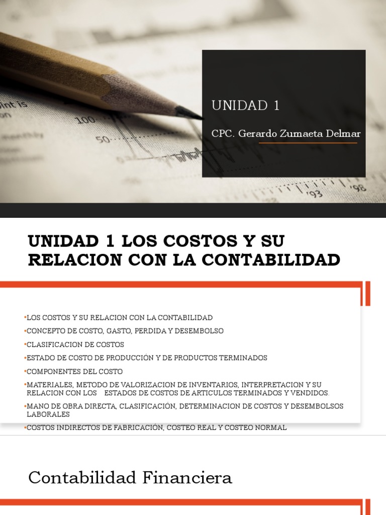 Unidad 1 Los Costos y Su Relacion Con La Contabilidad | Descargar gratis PDF | Costo | Contabilidad