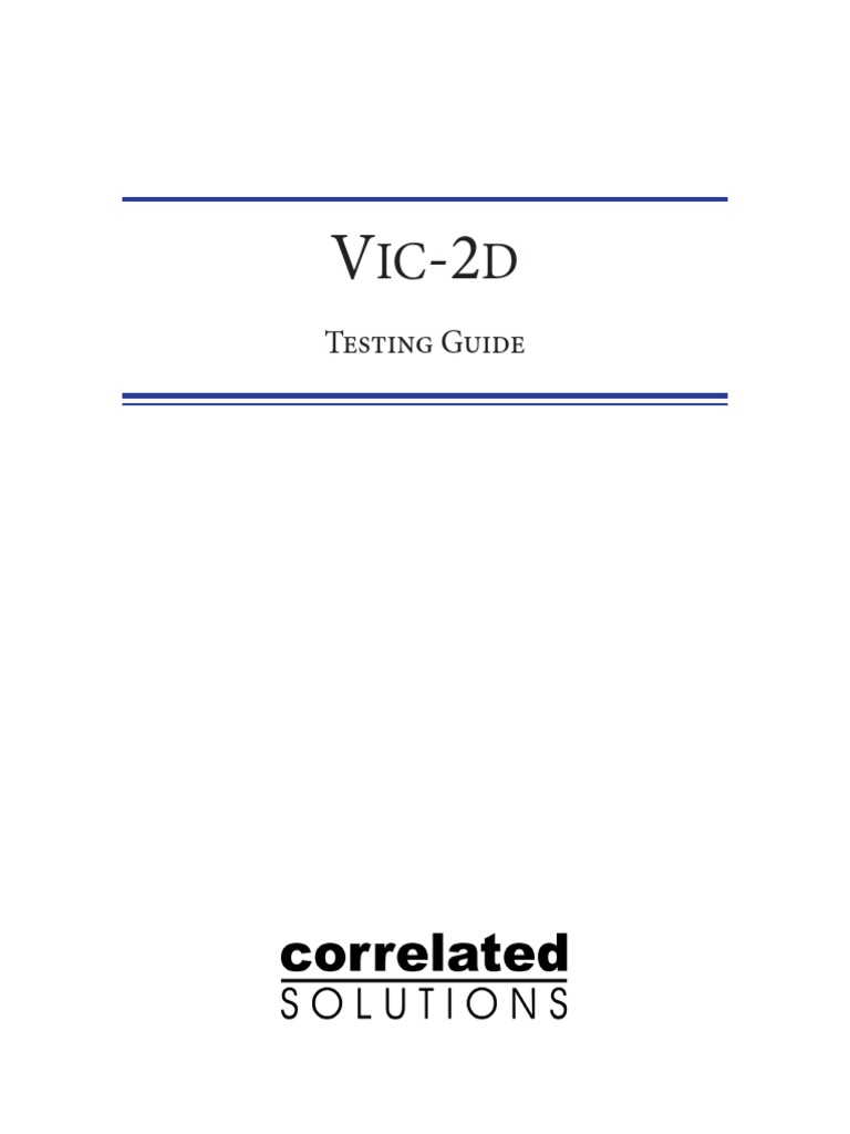 VIC-2D Testing Guide | PDF | Shutter Speed | Exposure (Photography)