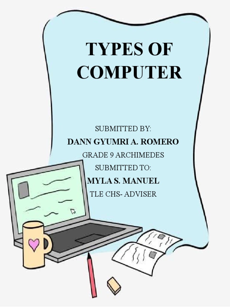 Types of Computers | PDF | Central Processing Unit | Microcomputers