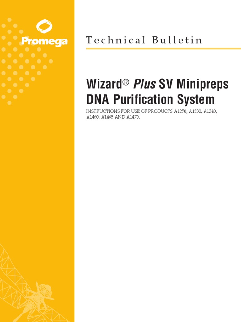 Promega Wizar Plus SV Miniprep DNA Purification System | PDF | Gel ...