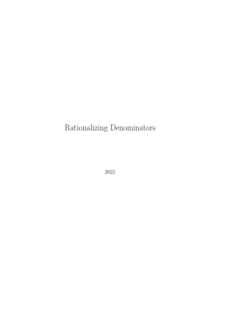 Rationalizing Denominators Explained | PDF | Algebra | Division ...