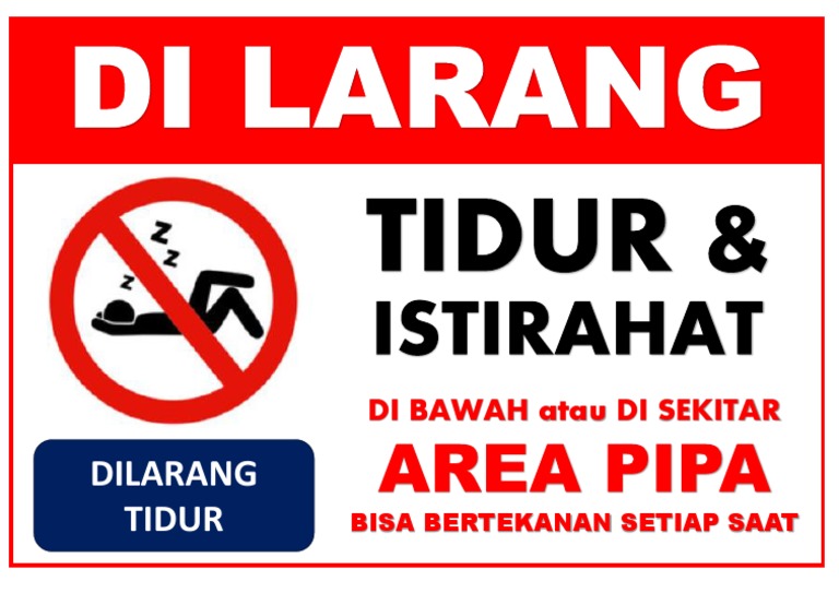 Safety Sign - Rambu-Rambu Dilarang Tidur | PDF