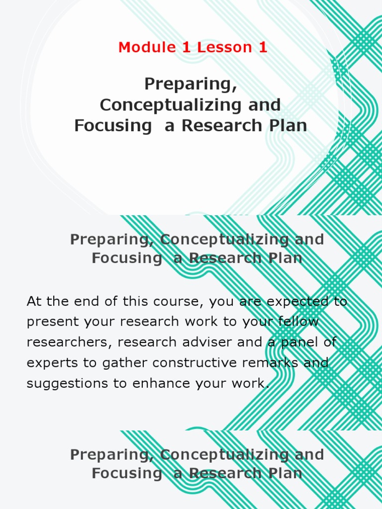 Lesson 1 Preparing Conceptualizing and Focusing A Research Plan | PDF ...