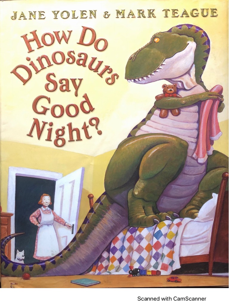 How Do Dinosaurs Say Good Night | PDF