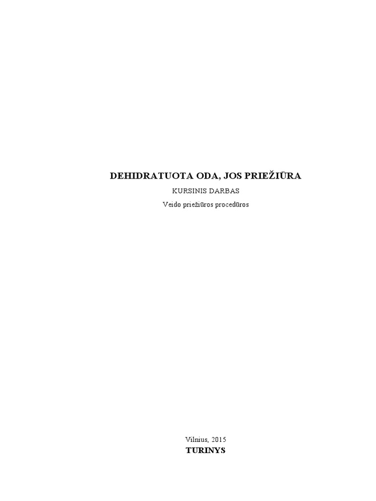 Dehidratuota Oda, Jos Priežiūra: Kursinis Darbas Veido Priežiūros Procedūros | PDF