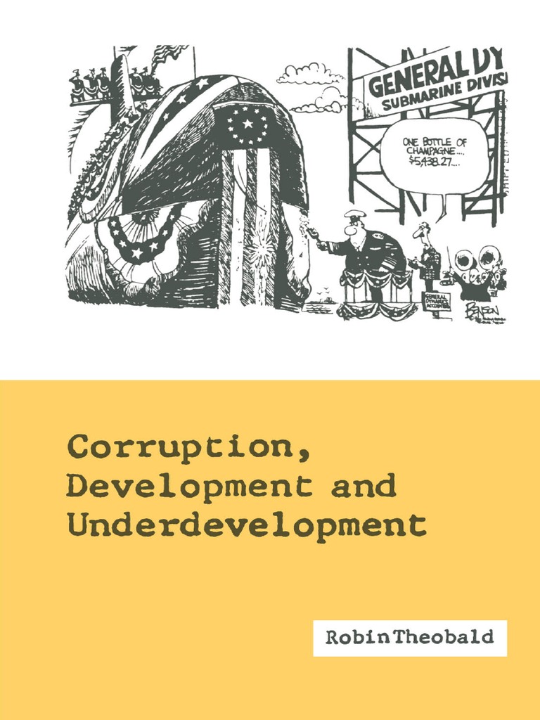 Robin Theobald (Auth.) - Corruption, Development and Underdevelopment-Palgrave Macmillan UK ...