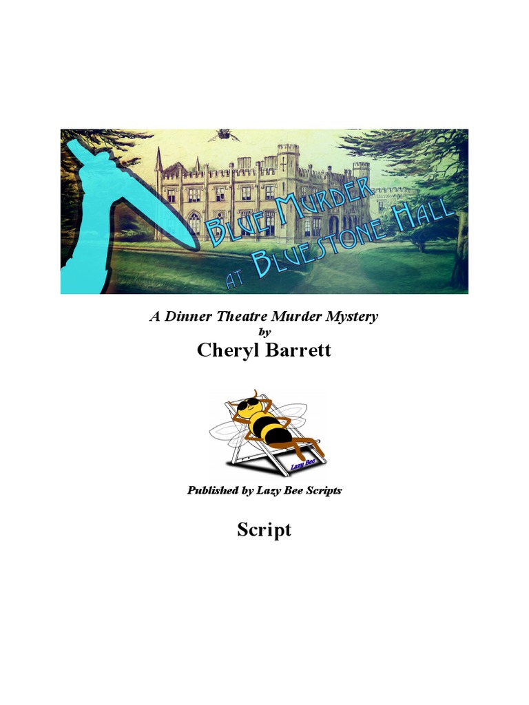 Blue Murder at Bluestone Hall - Script | PDF