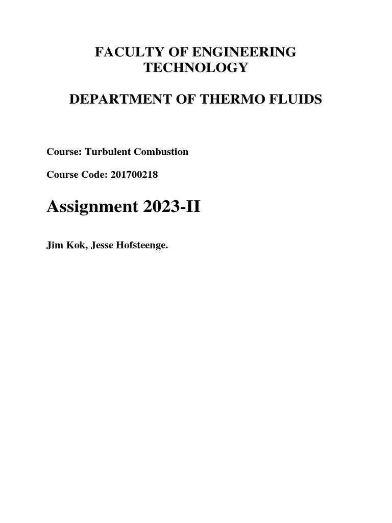 Turbulent Combustion Course Assignments | PDF | Chemical Equilibrium | Enthalpy
