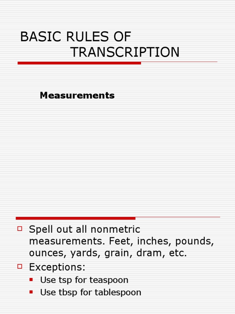 Transcription Guidelines and Rules | PDF | Ounce | Fahrenheit