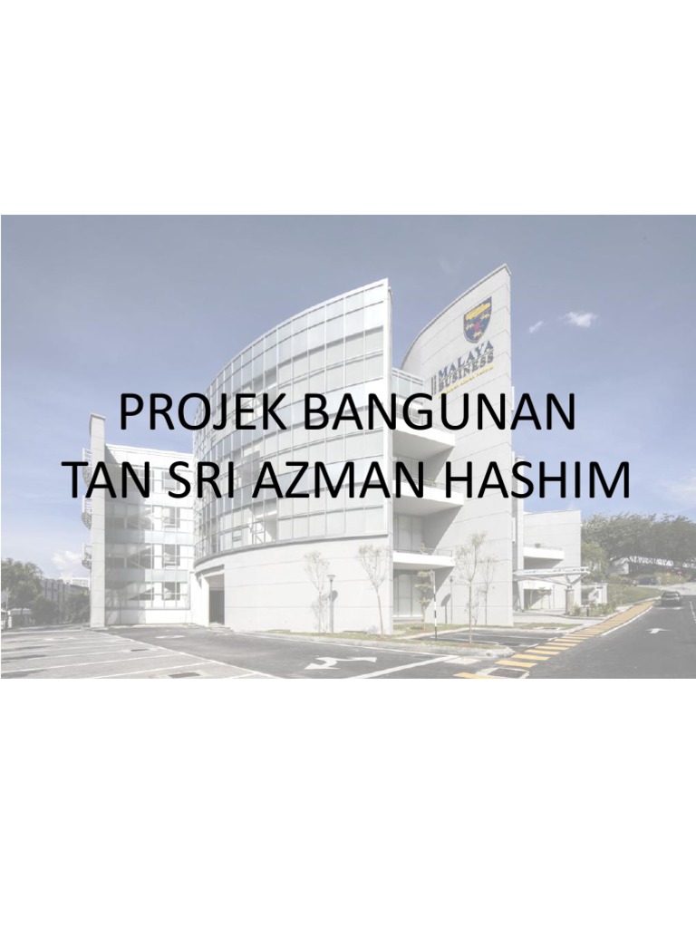 Tan Sri Azman Hashim Building UM | PDF