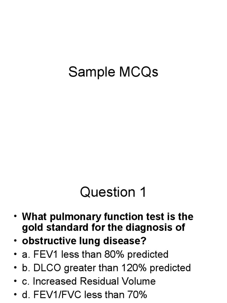 Sample MCQs (Respiratory) | PDF | Chronic Obstructive Pulmonary Disease | Respiratory Diseases