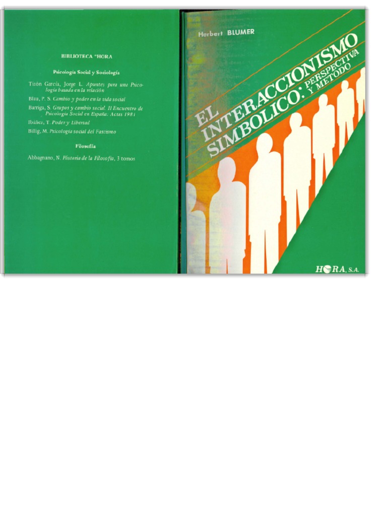 Herbert Blumer (1982). Interaccionismo Simbólico_ Perspectiva y método ...