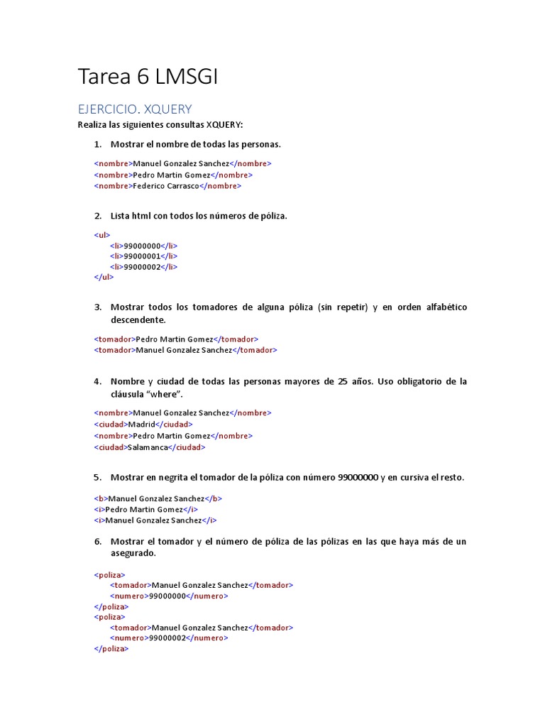 Tarea 6 LMSGI: Ejercicio. Xquery | PDF | Consorcio Mundial de la red | Estándares del consorcio ...