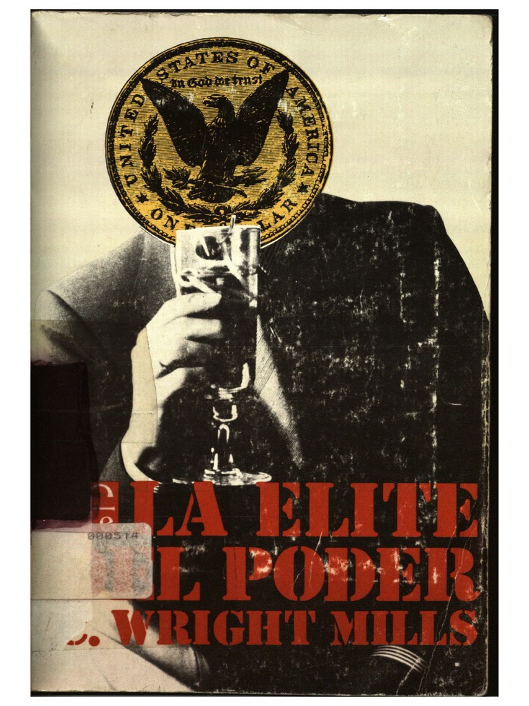 Wright Mills La-elite-Del-poder CAP 1 | PDF | Nobleza | Estado (política)