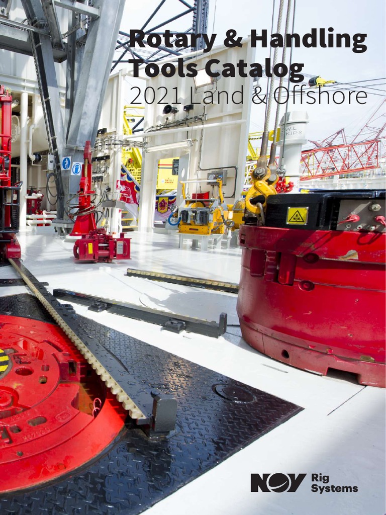 2021 Land & Offshore: Rotary & Handling Tools Catalog | PDF
