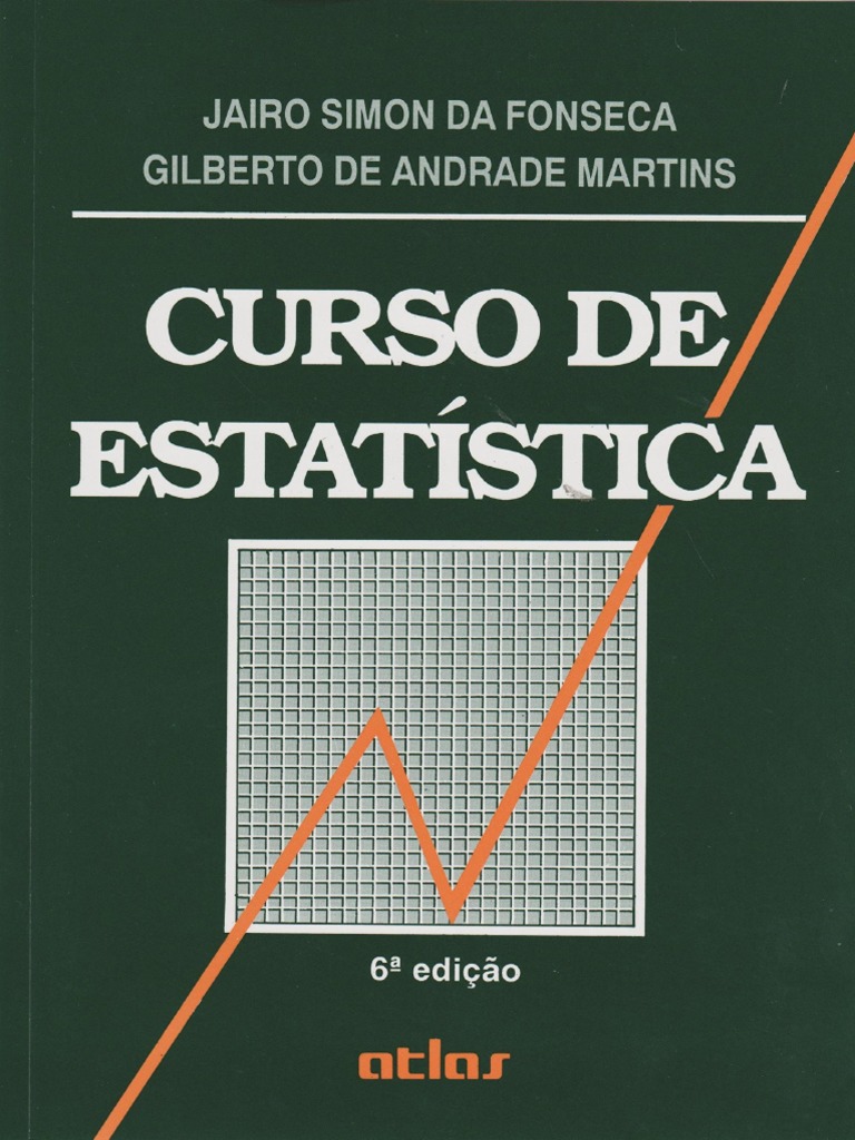 Resumo Curso de Estatistica Jairo Simon Da Fonseca | PDF
