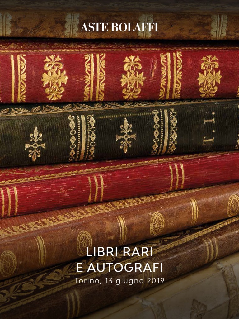 Aste Bolaffi: Libri Rari E Autografi | PDF