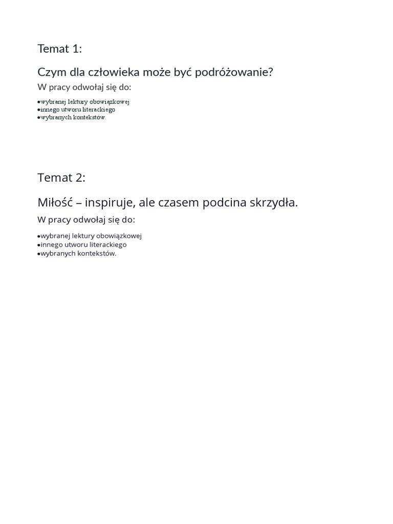 Temat 1: Czym Dla Człowieka Może Być Podróżowanie?: Temat 2: Miłość - Inspiruje, Ale Czasem ...
