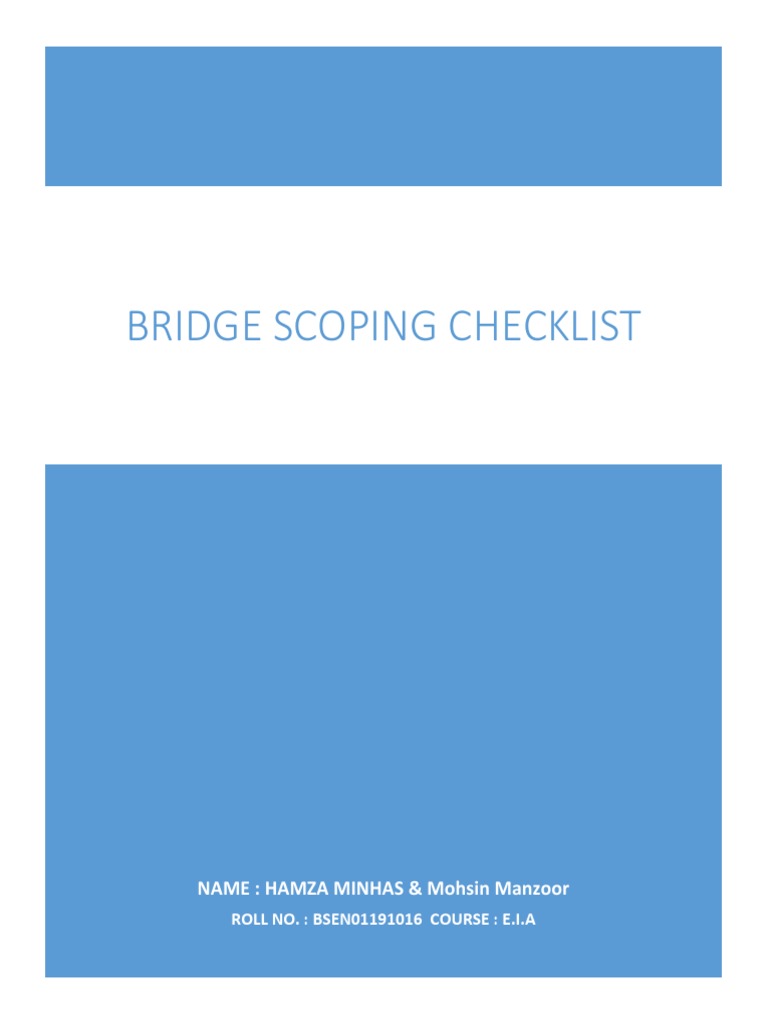 Bridge Scoping Checklist: NAME: HAMZA MINHAS & Mohsin Manzoor | PDF ...
