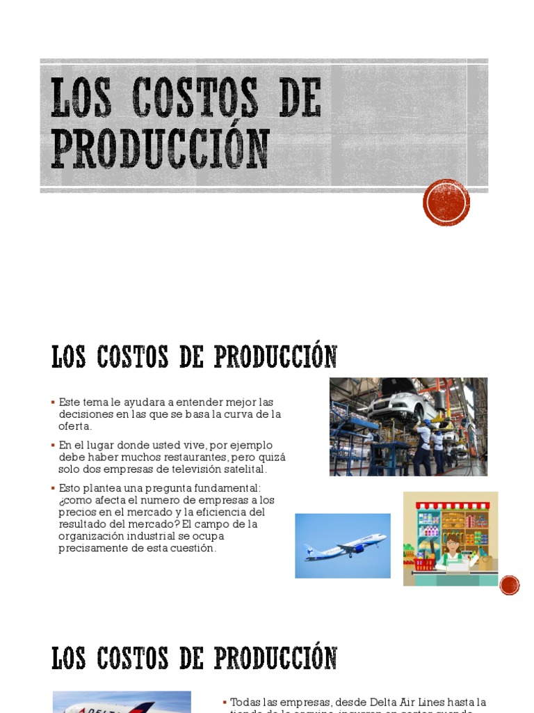 Los Costos de Producción | PDF | Costo marginal | Negocios económicos