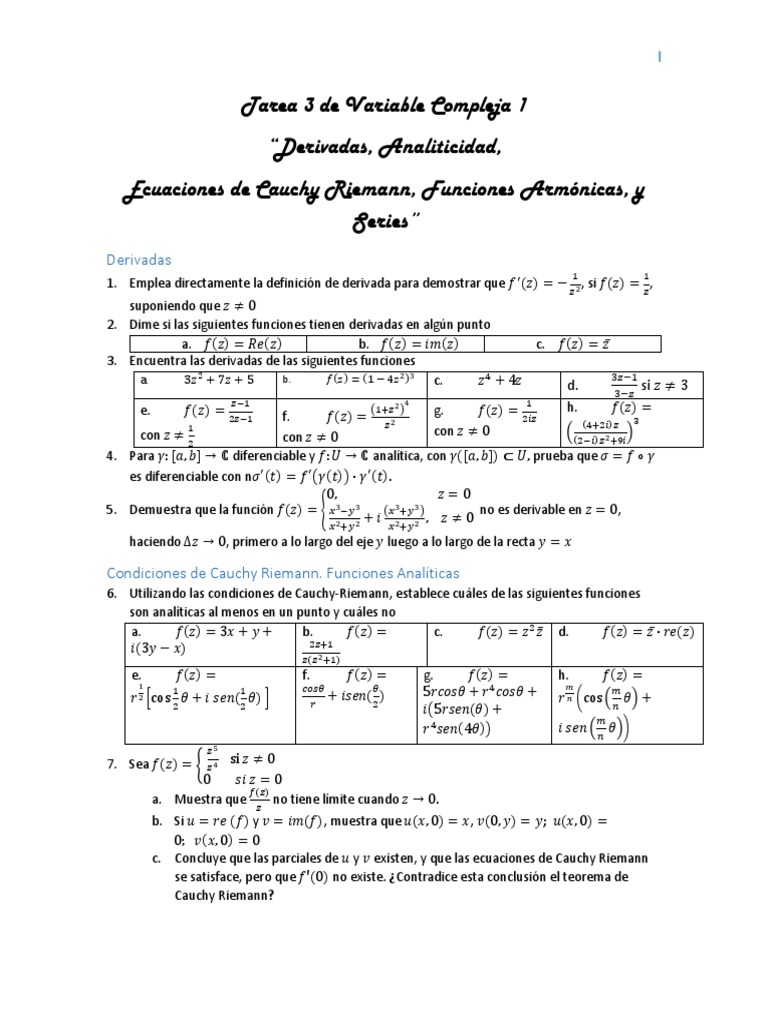 Tarea 3 de Variable Compleja 1 "Derivadas, Analiticidad, Ecuaciones de Cauchy Riemann, Funciones ...