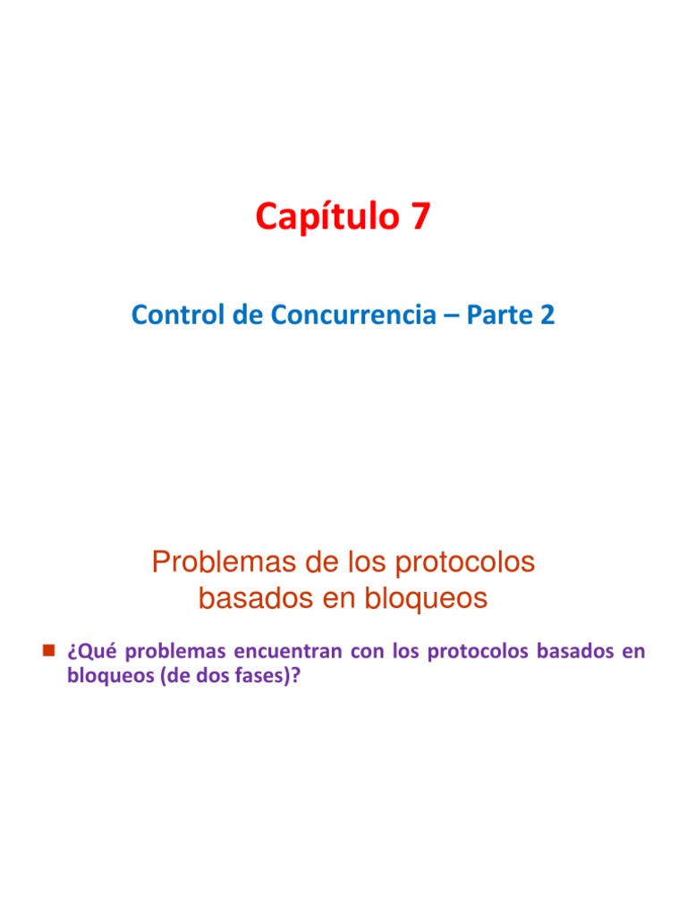 Capítulo 7: Control de Concurrencia - Parte 2 | PDF