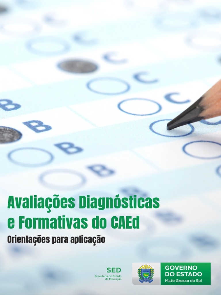 Avaliações Diagnósticas E Formativas Do Caed: Orientações para ...
