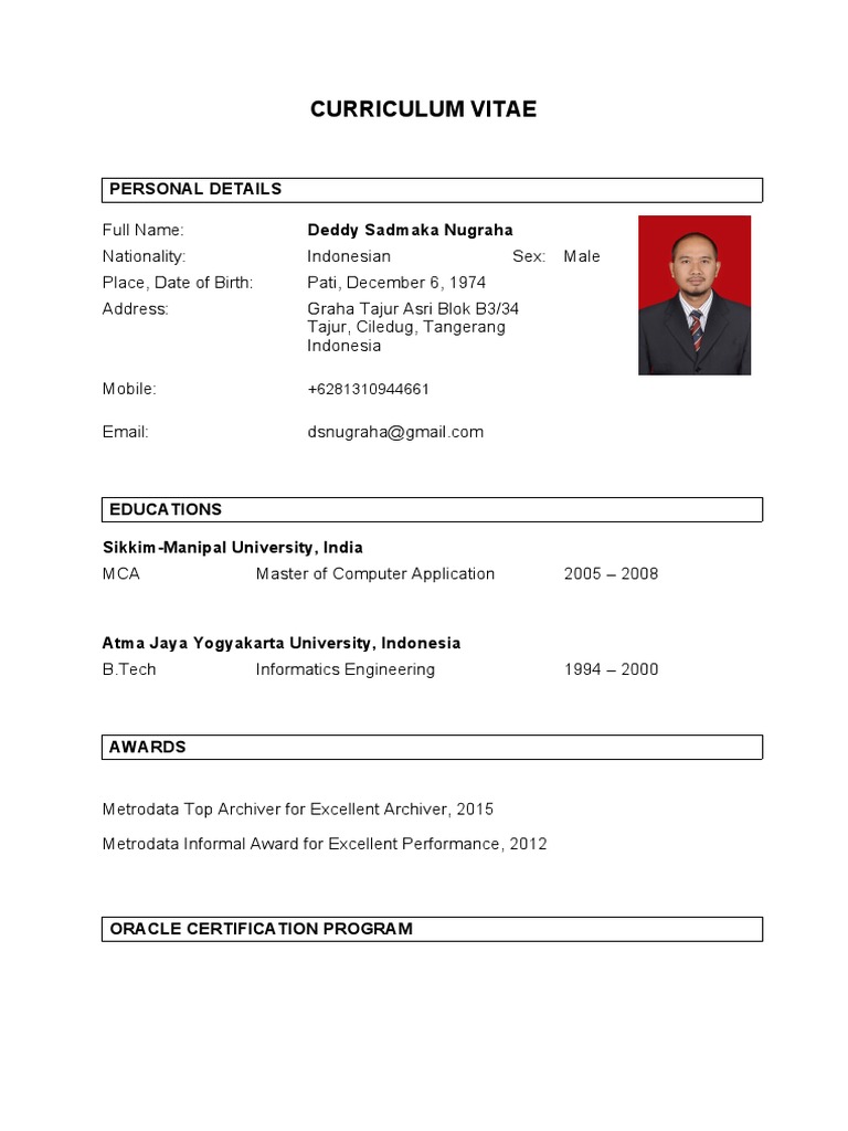Curriculum Vitae: Personal Details Deddy Sadmaka Nugraha | PDF | My Sql | Oracle Corporation