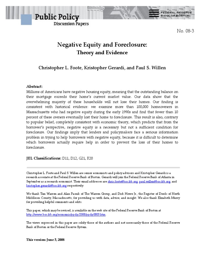 Negative Equity and Foreclosure: Few Homeowners with Negative Equity Actually Default According ...
