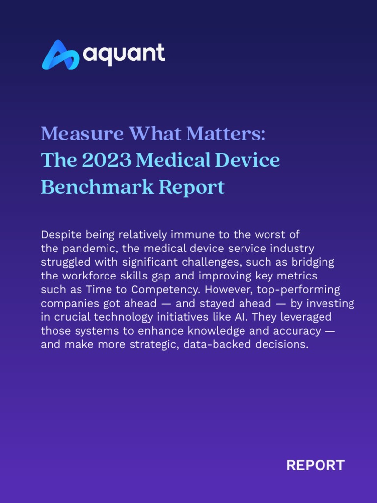 Measure What Matters:: The 2023 Medical Device Benchmark Report | PDF ...
