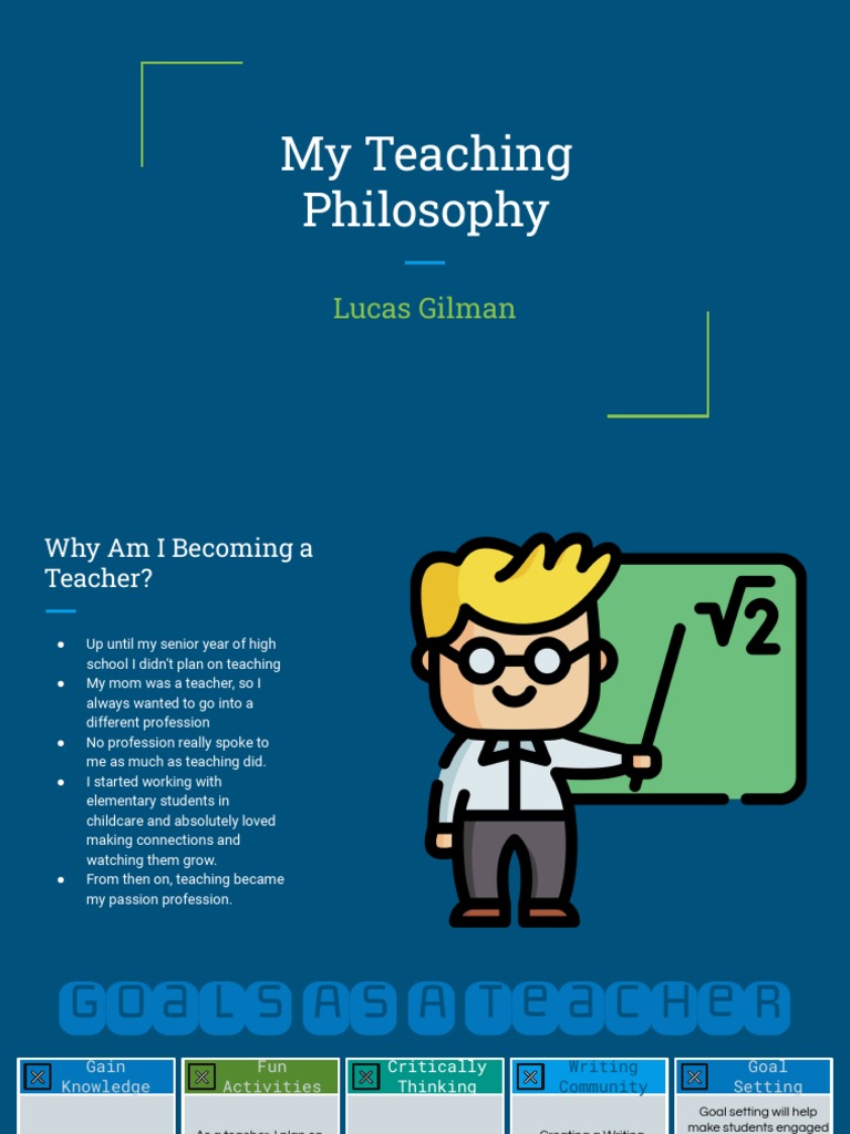 my teaching philosophy final presentation- lucas gilman | PDF ...