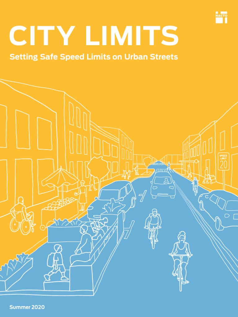 NACTO CityLimits Spreads | PDF | Traffic Collision | Speed Limit