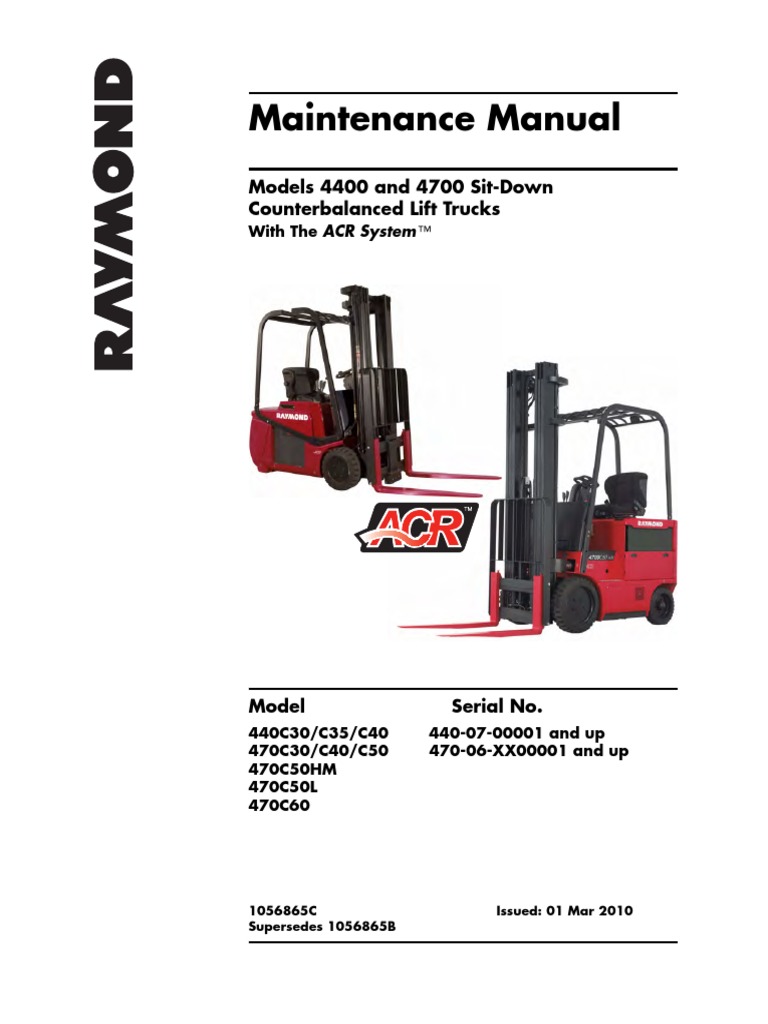Maintenance Manual: Models 4400 and 4700 Sit-Down Counterbalanced Lift ...