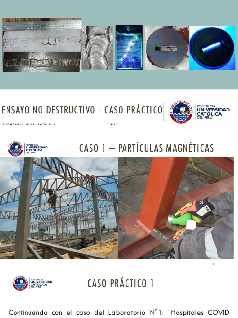 Ensayo No Destructivo - Caso Práctico: Realizado Por Los Jefes de Práctica de Im1 2 0 2 0 - 2 1 ...