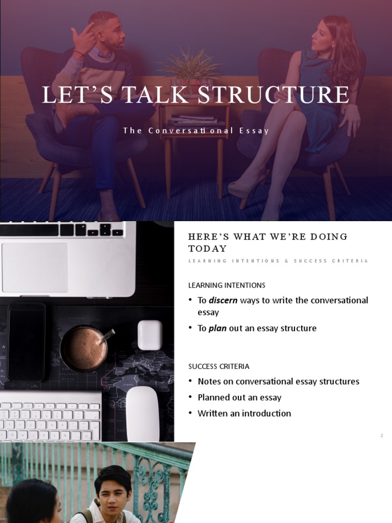 Let'S Talk Structure: The Conversational Essay | PDF | Essays | Logos