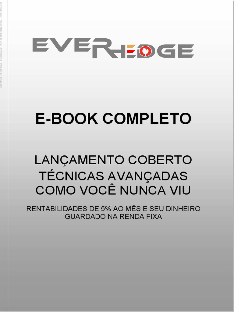 Lancamento Coberto Tecnicas Avancadas Como Voce Nunca Viu | PDF | Opção ... Lancamento Coberto Tecnicas Avancadas Como Voce Nunca Viu | PDF | Opção ...