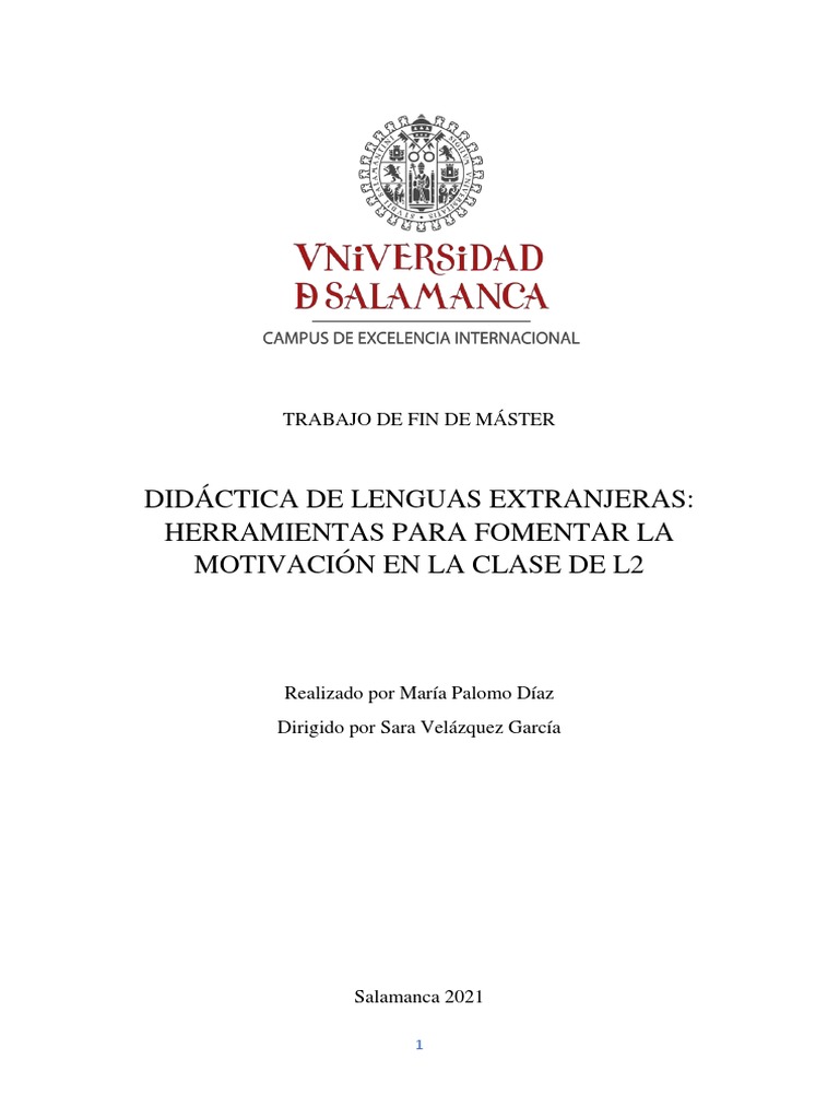 2021 - TFM - MUPES - Didáctica de Lenguas Extranjeras. Herramientas para Fomentar La Motivación ...