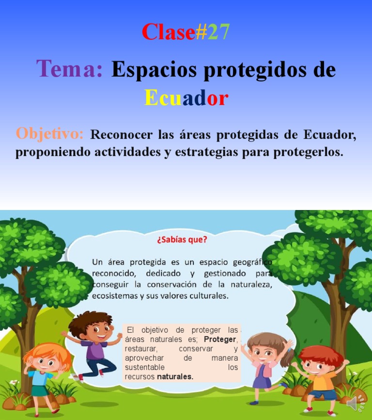 Clase#26 Espacios Protegidos de Ecuador | PDF | Ciencia y matemáticas