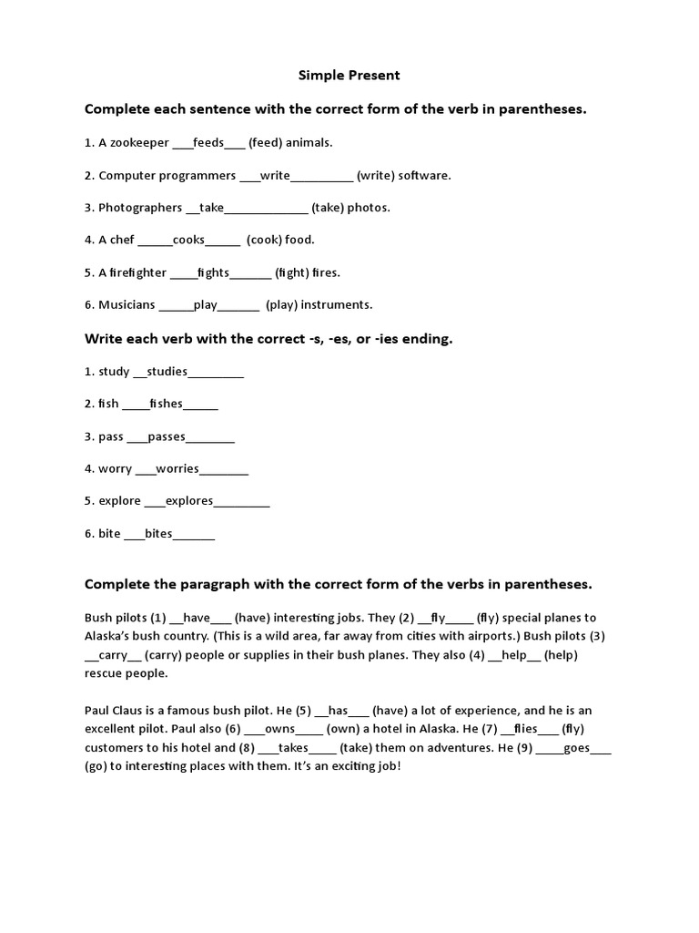 Simple Present Complete Each Sentence With The Correct Form of The Verb ...