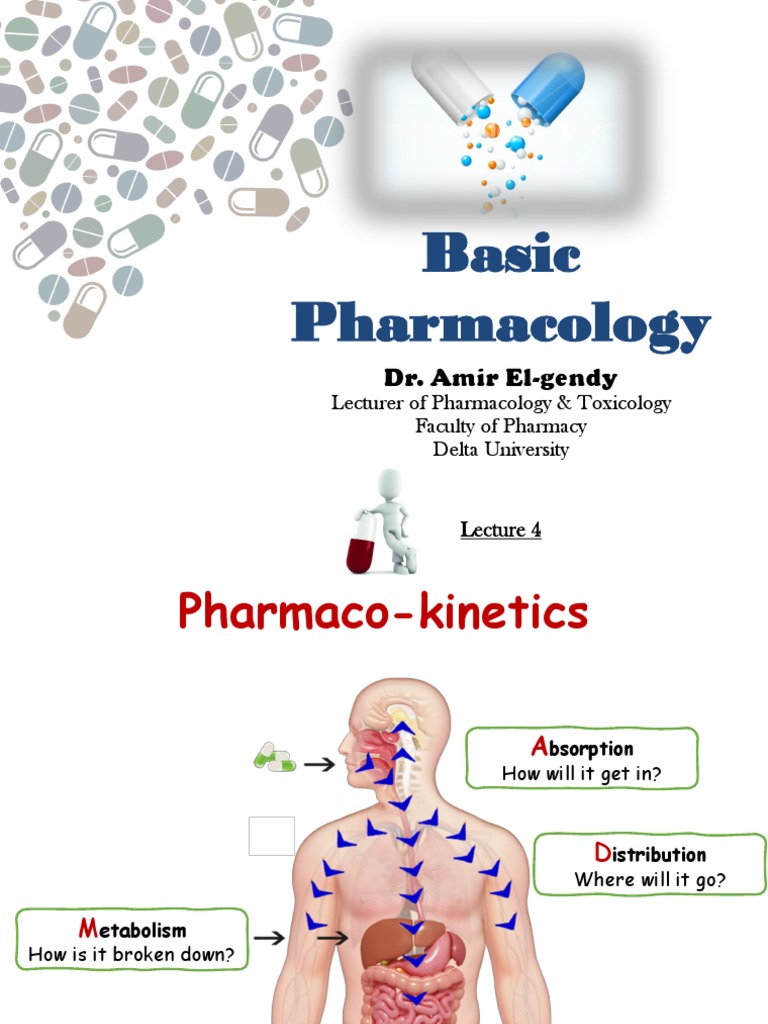 Basic Pharmacology Lecture 4: Pharmacokinetics | PDF | Capillary | Cell ...