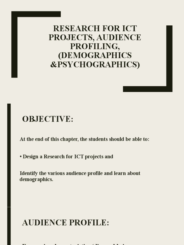 Research For Ict Projects, Audience Profiling, (Demographics &psychographics) | PDF | Market ...