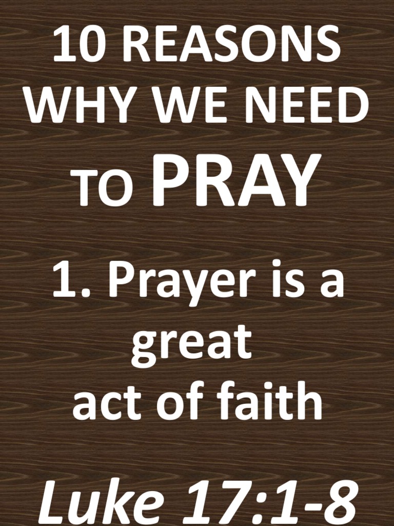 10 Reasons to Embrace Prayer | PDF | Intercession | Prayer