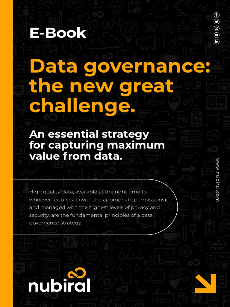 Ebook Nubiral - Data Governance The New Great Challenge - Eng | PDF | Governance | Data