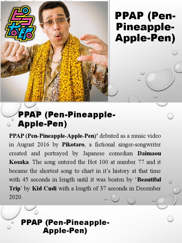 PPAP Pen Pineapple Apple Pen Bentoy Lloyd | PDF | Songs