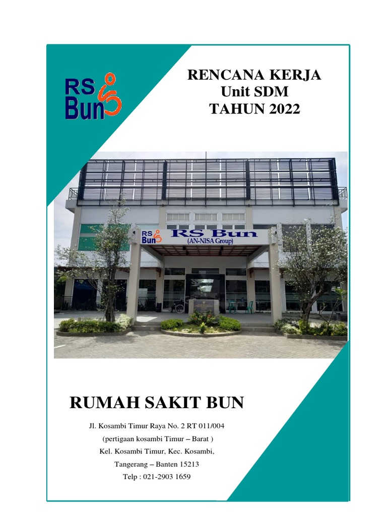 Rumah Sakit Bun: Rencana Kerja Unit SDM TAHUN 2022 | PDF