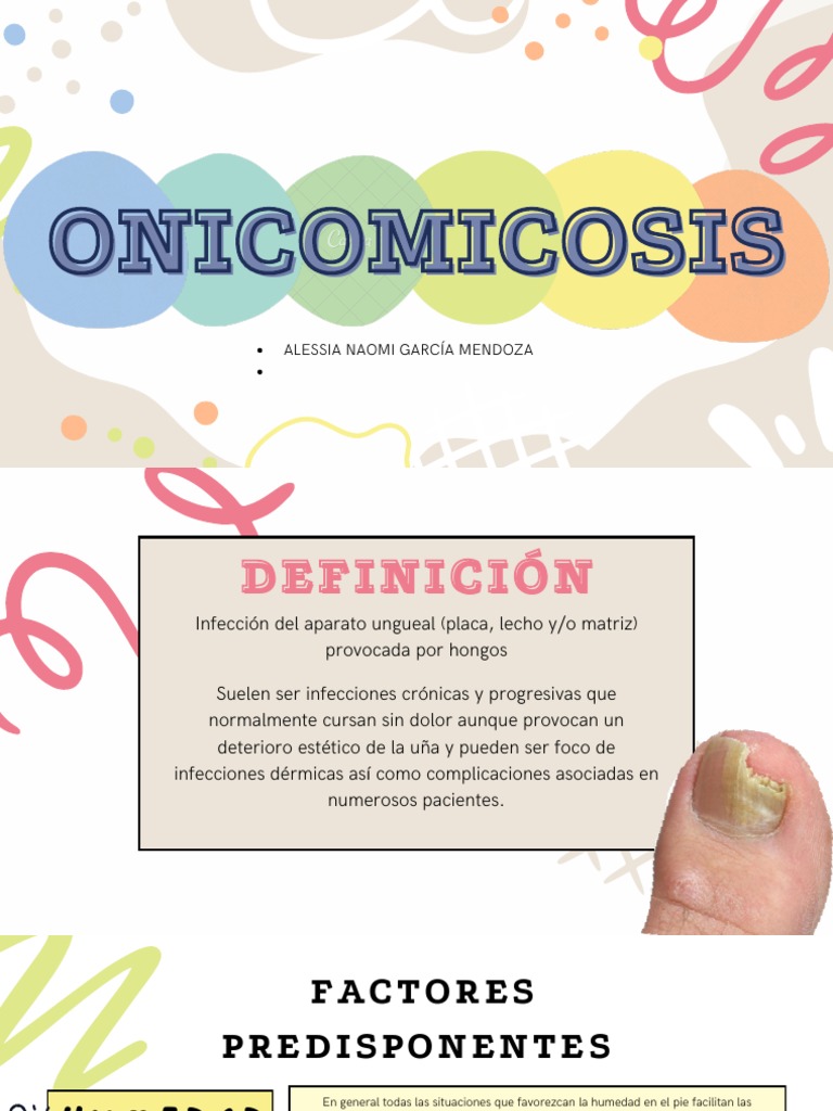 Presentación Onicomicosis | PDF | Clavo (anatomía) | Especialidades Medicas