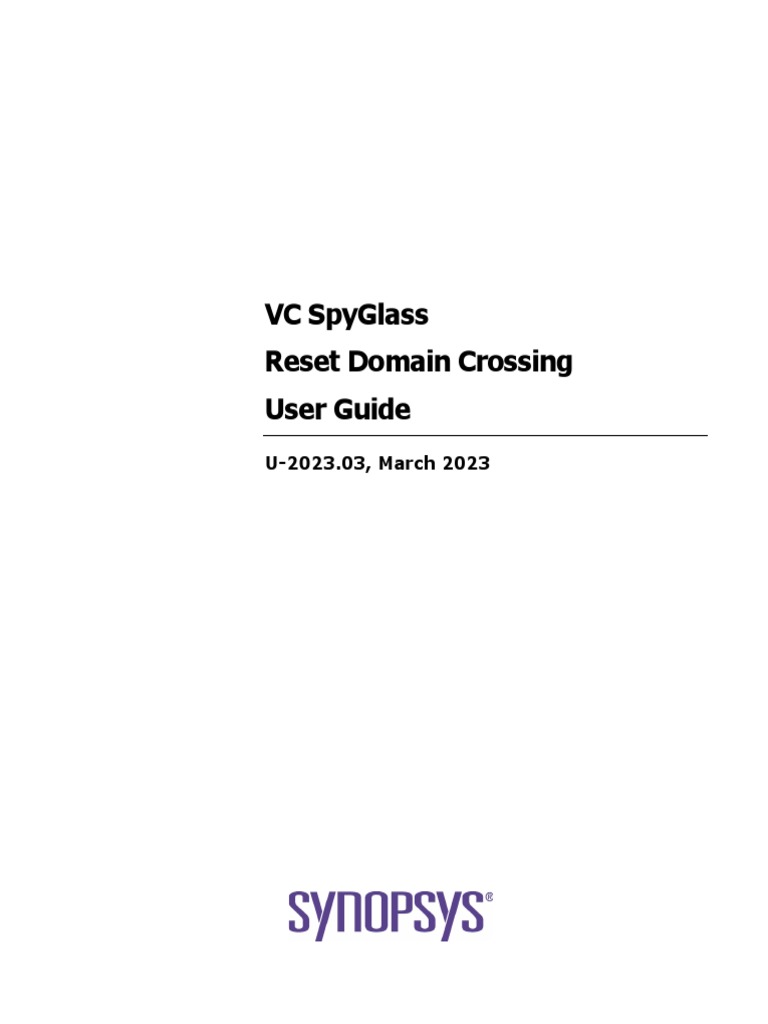 VC Spyglass Reset Domain Crossing User Guide: U-2023.03, March 2023 | PDF | System On A Chip ...